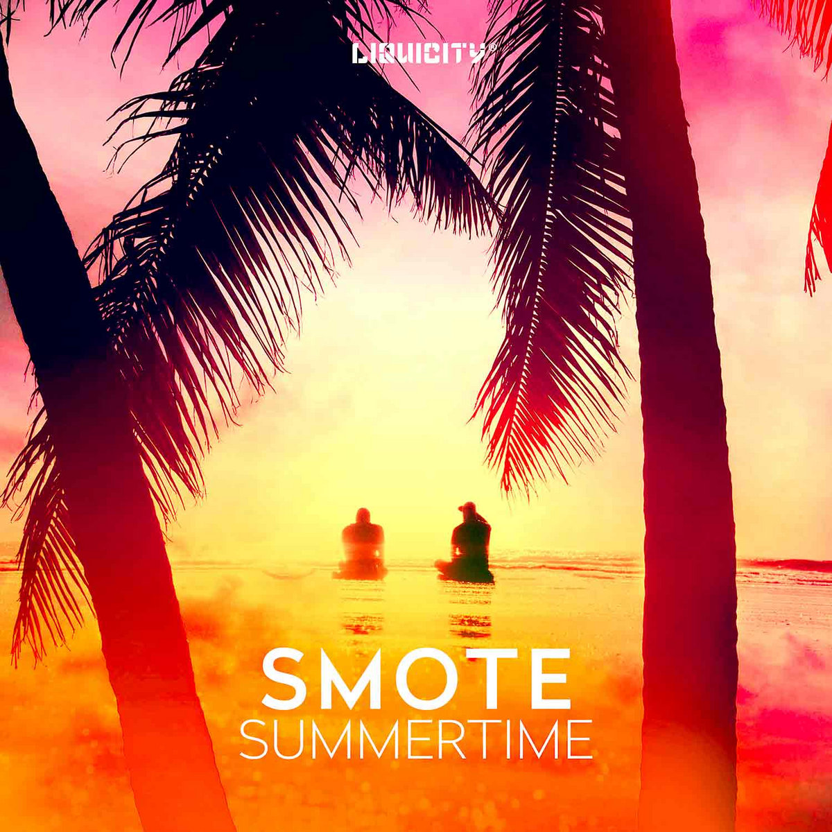 Smote - Summertime | Smote | Liquicity