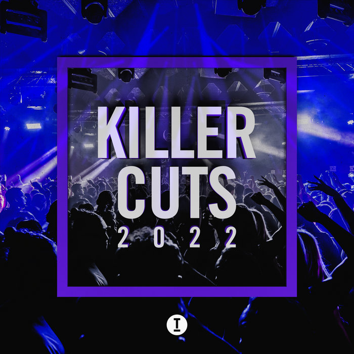 Toolroom Killer Cuts 2022 | Various Artists | Toolroom