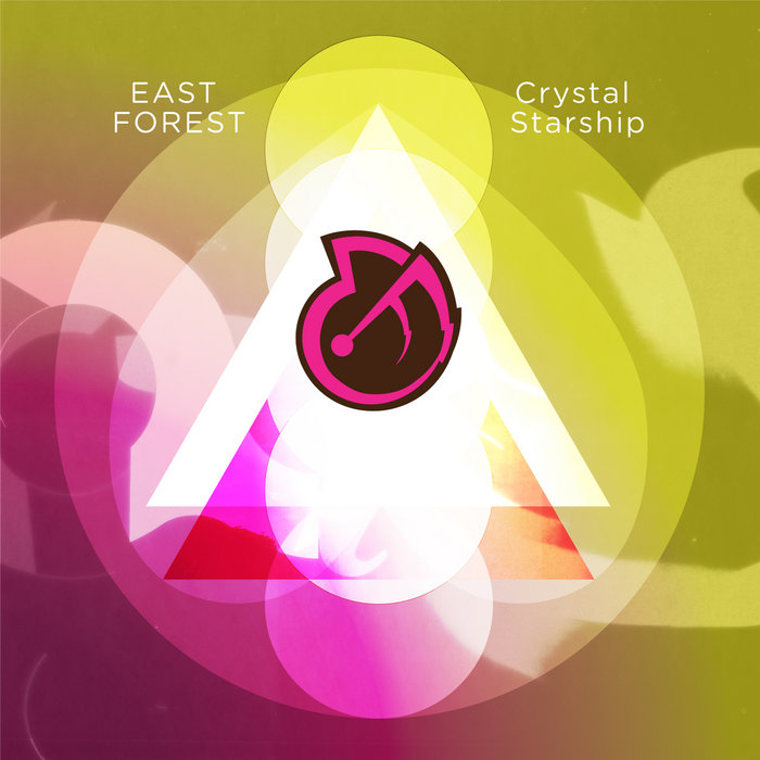 Crystal Starship | (2011 EP) | East Forest