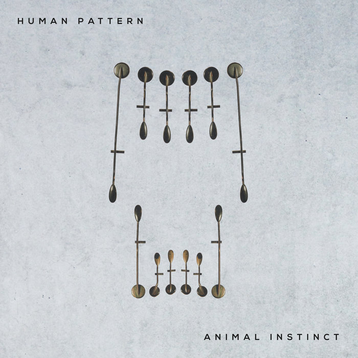 Animal Instinct | Human Pattern