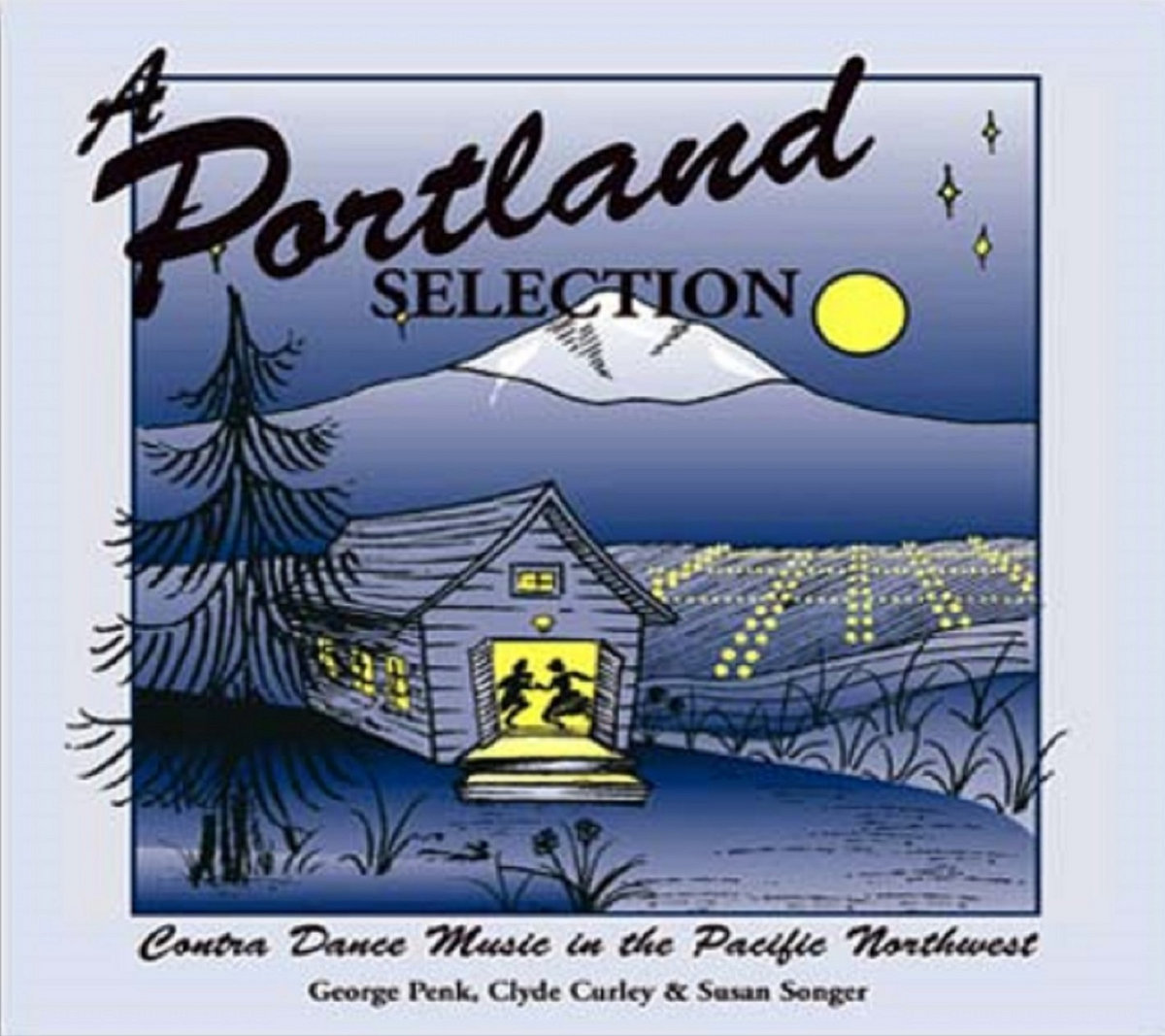 A Portland Selection 1 | George Penk, Clyde Curley, Susan Songer ...