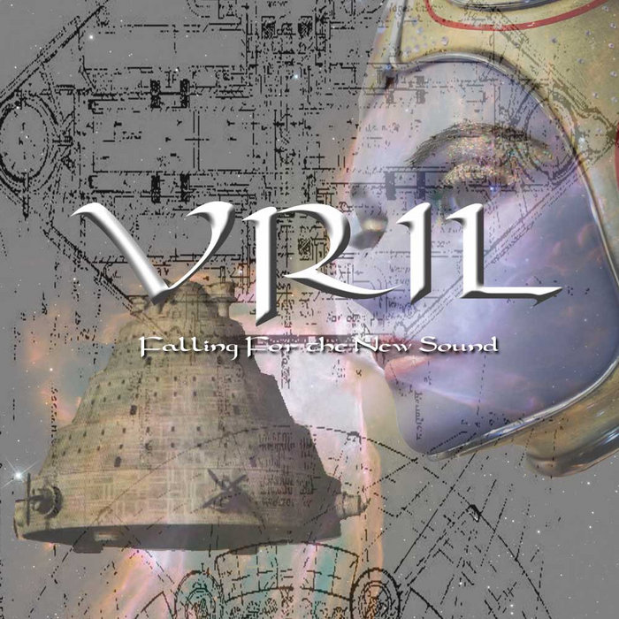 Falling For the New Sound | Vril