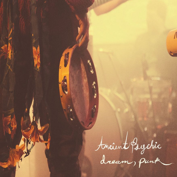 dream, punk | ancient psychic