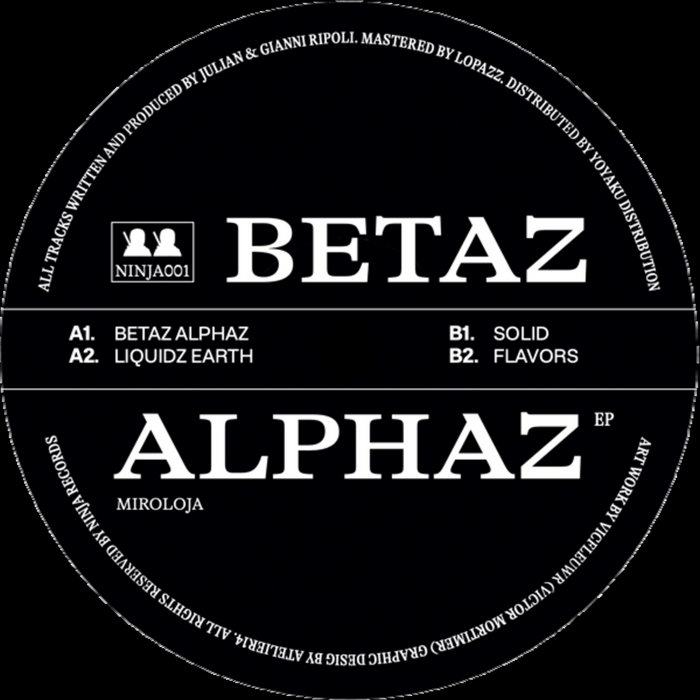 Betaz Alphaz EP (Ninja001) | Miroloja