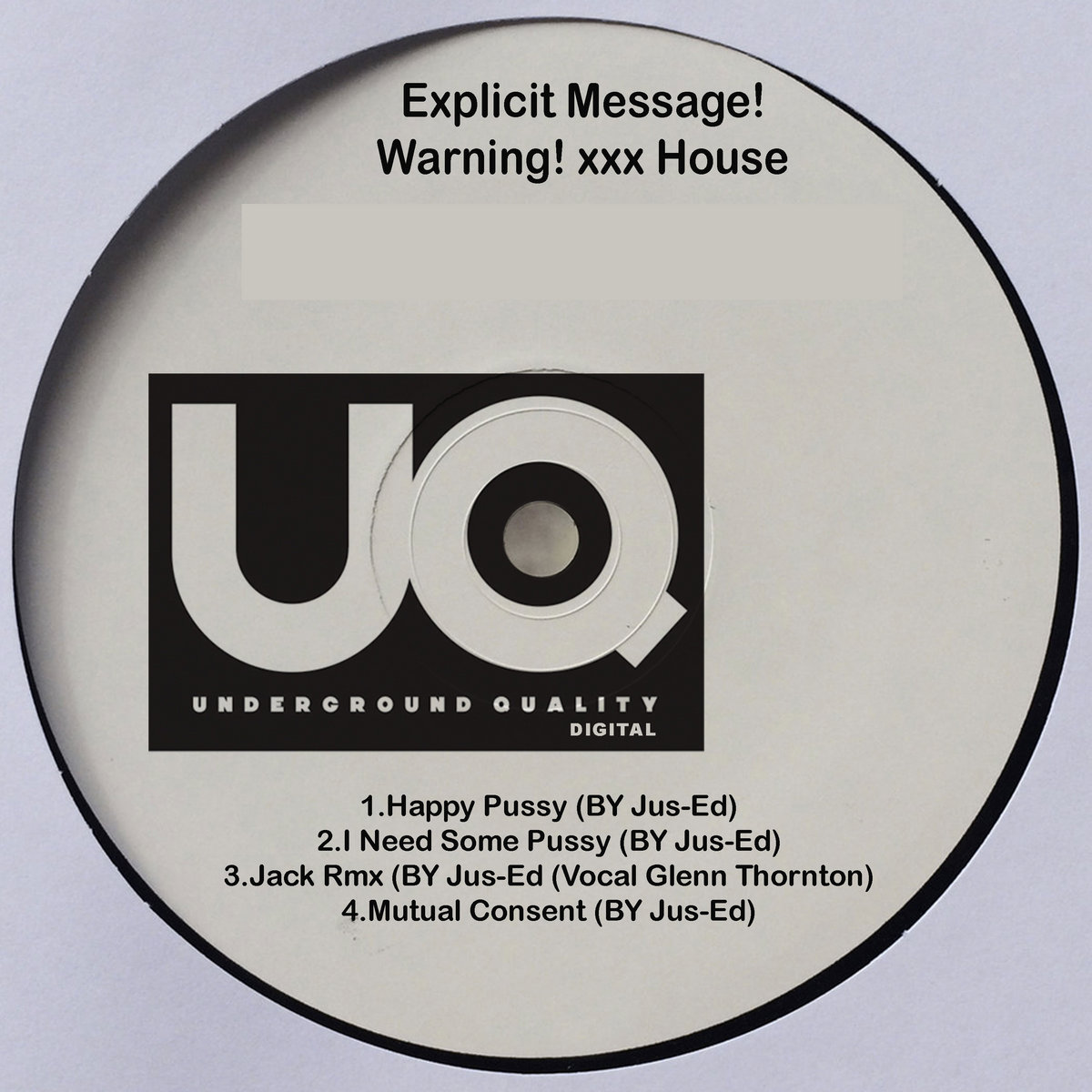 Explicit Message! | DJ Jus-Ed