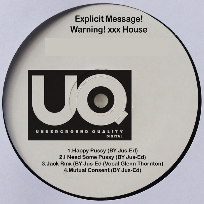 Explicit Message! | DJ Jus-Ed