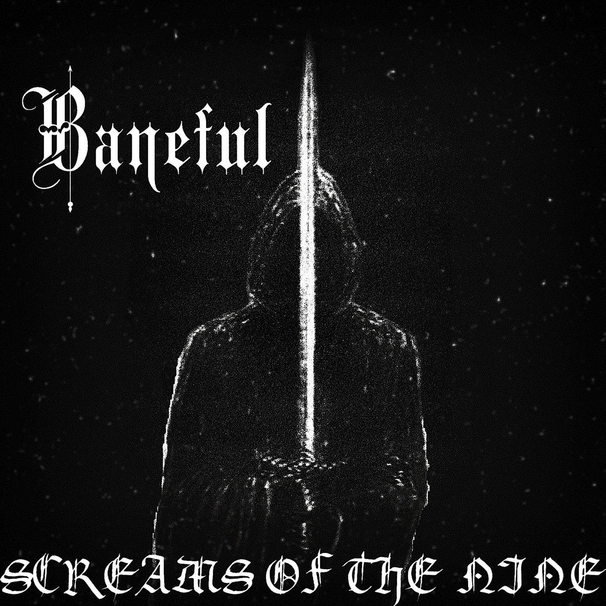 Screams of the Nine | Baneful