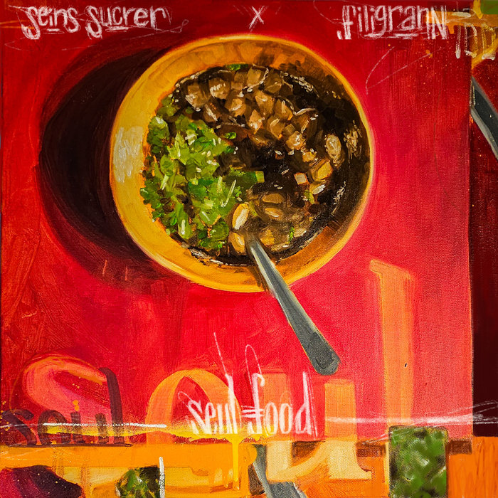 Seul Food | SeinsSucrer, FiligraNn | Seinssucrer