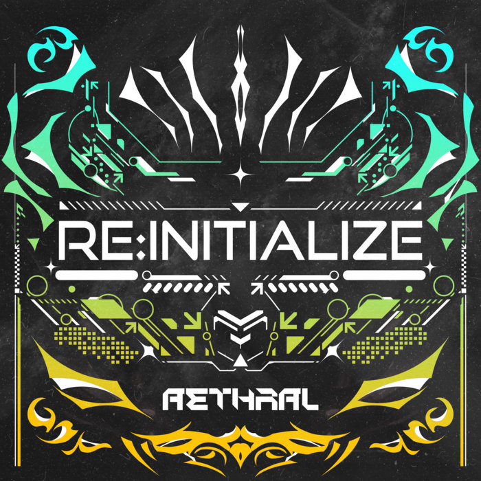RE:INITIALIZE | aethral | Aethral