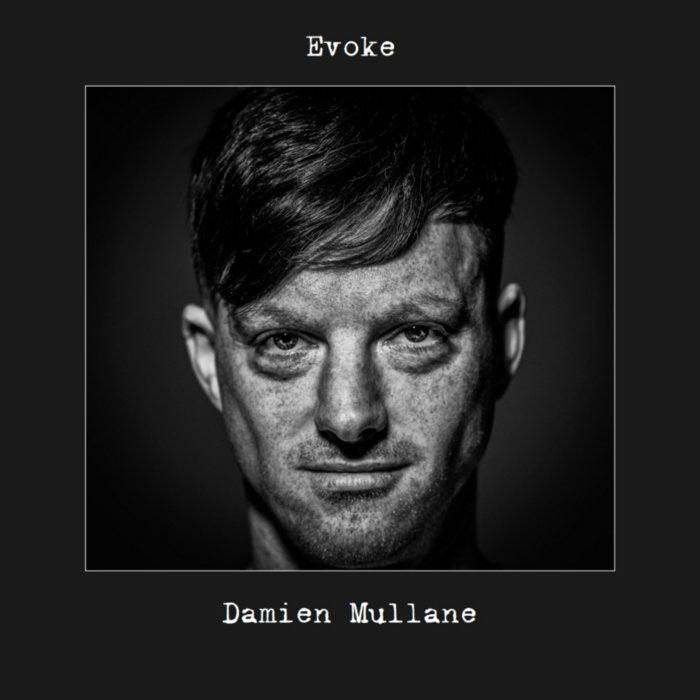 Evoke | Damien Mullane