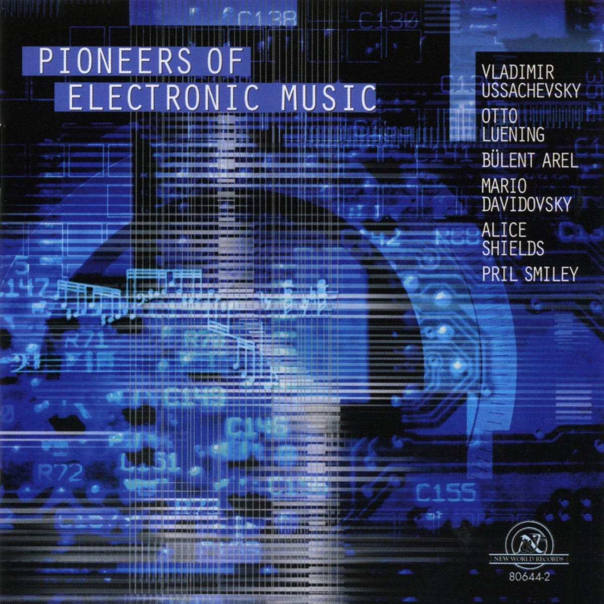Pioneers of Electronic Music | Vladimir Ussachevsky, Otto Luening, Pril ...