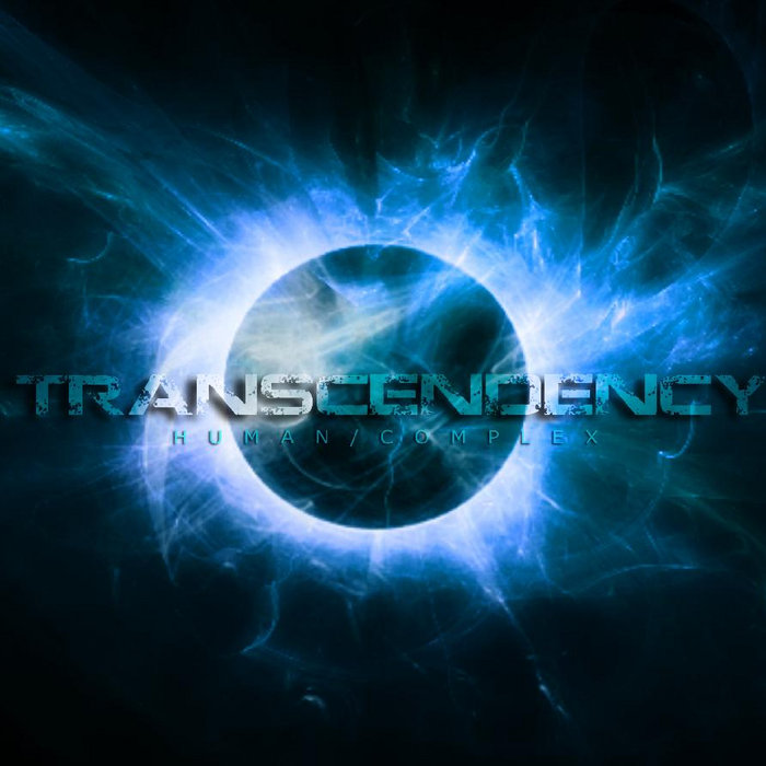 Human/Complex (EP #1) | Transcendency