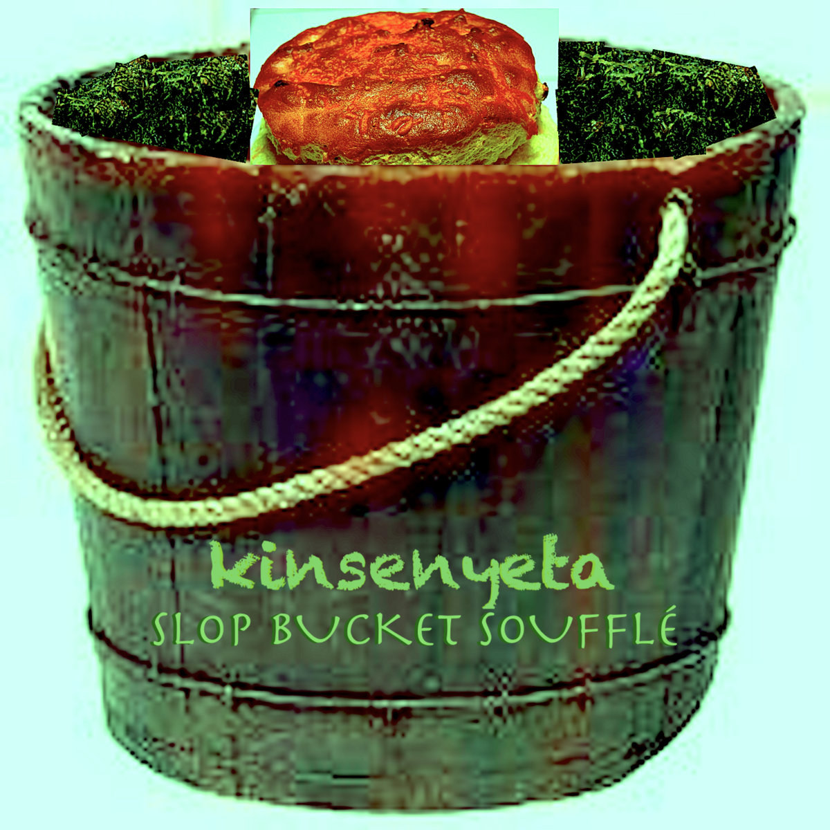 SLOP BUCKET SOUFFLÉ | KINSENYETA