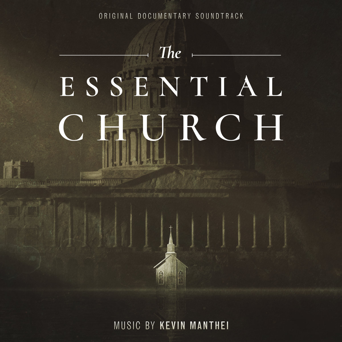 The Essential Church | Kevin Manthei | Kevin Manthei Music
