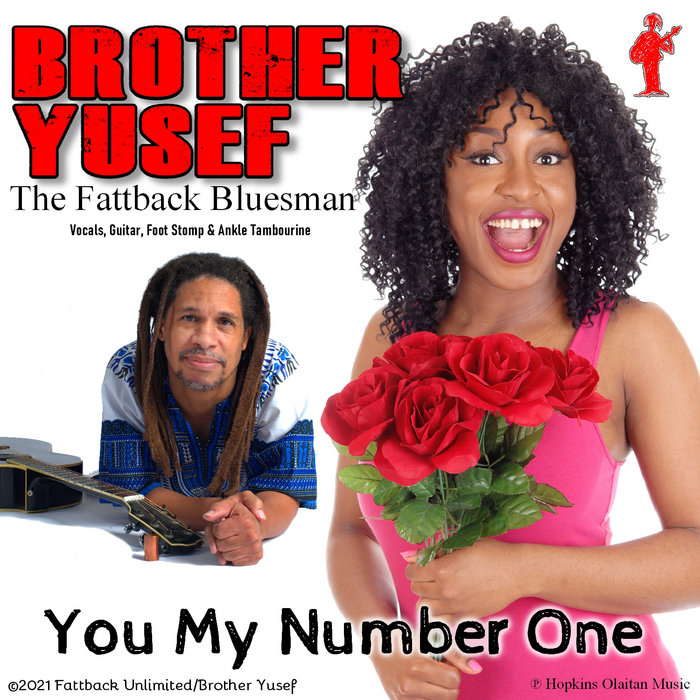 You My Number One | Brother Yusef