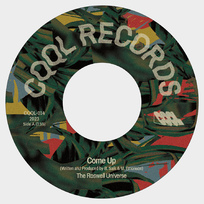 Come Up | The Roswell Universe | CQQL Records