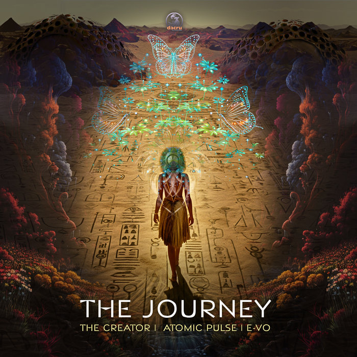 The Journey | The Creator & Atomic Pulse & E-VO (Dacru Records) | Dacru Records