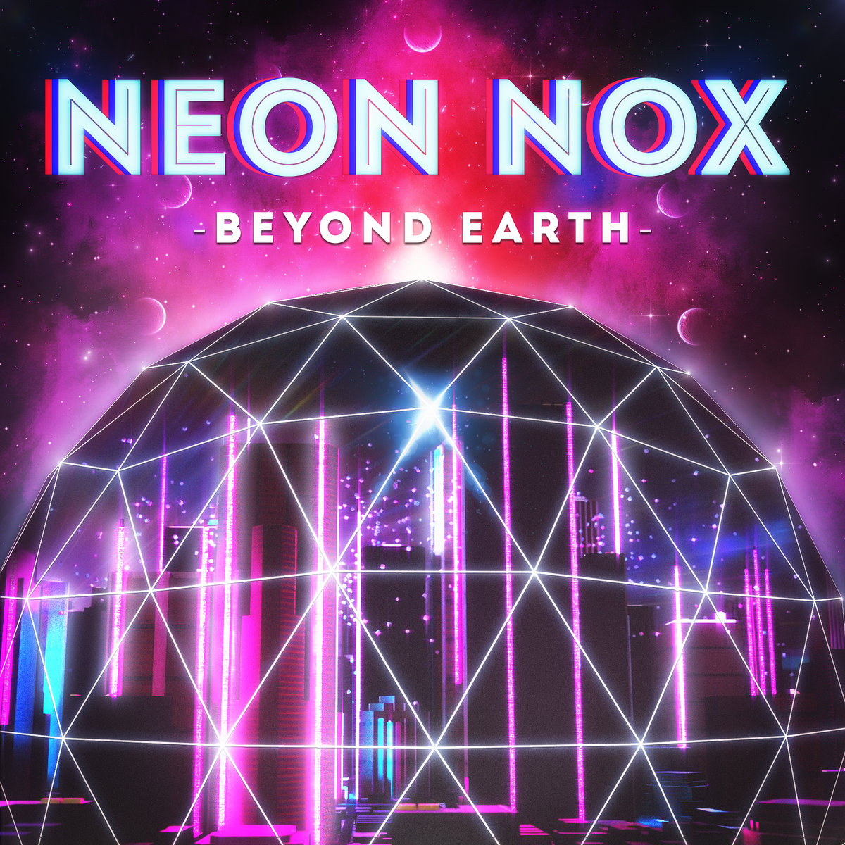 Beyond Earth | Neon Nox