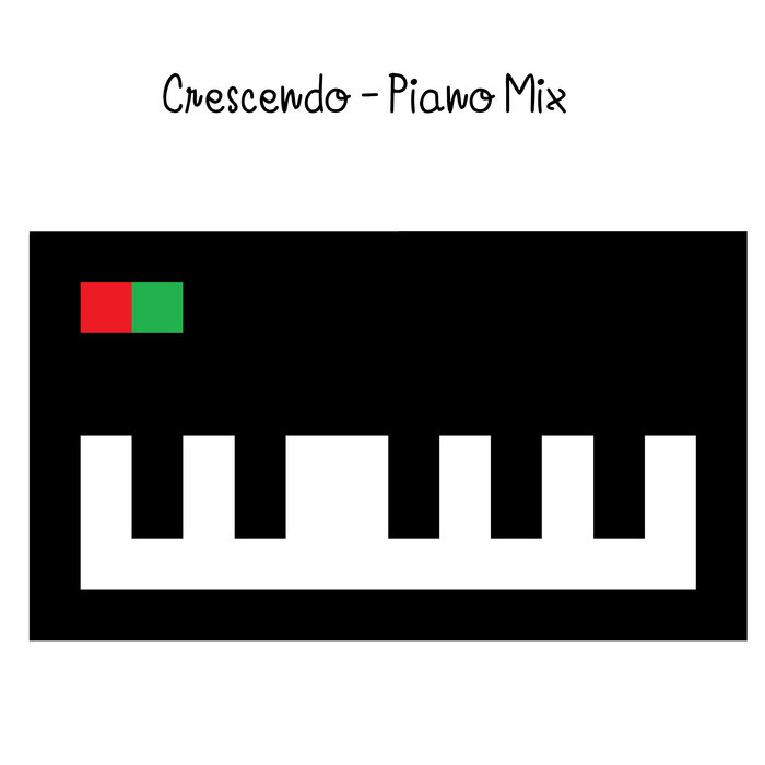 Crescendo - Piano Mix | K LeStray