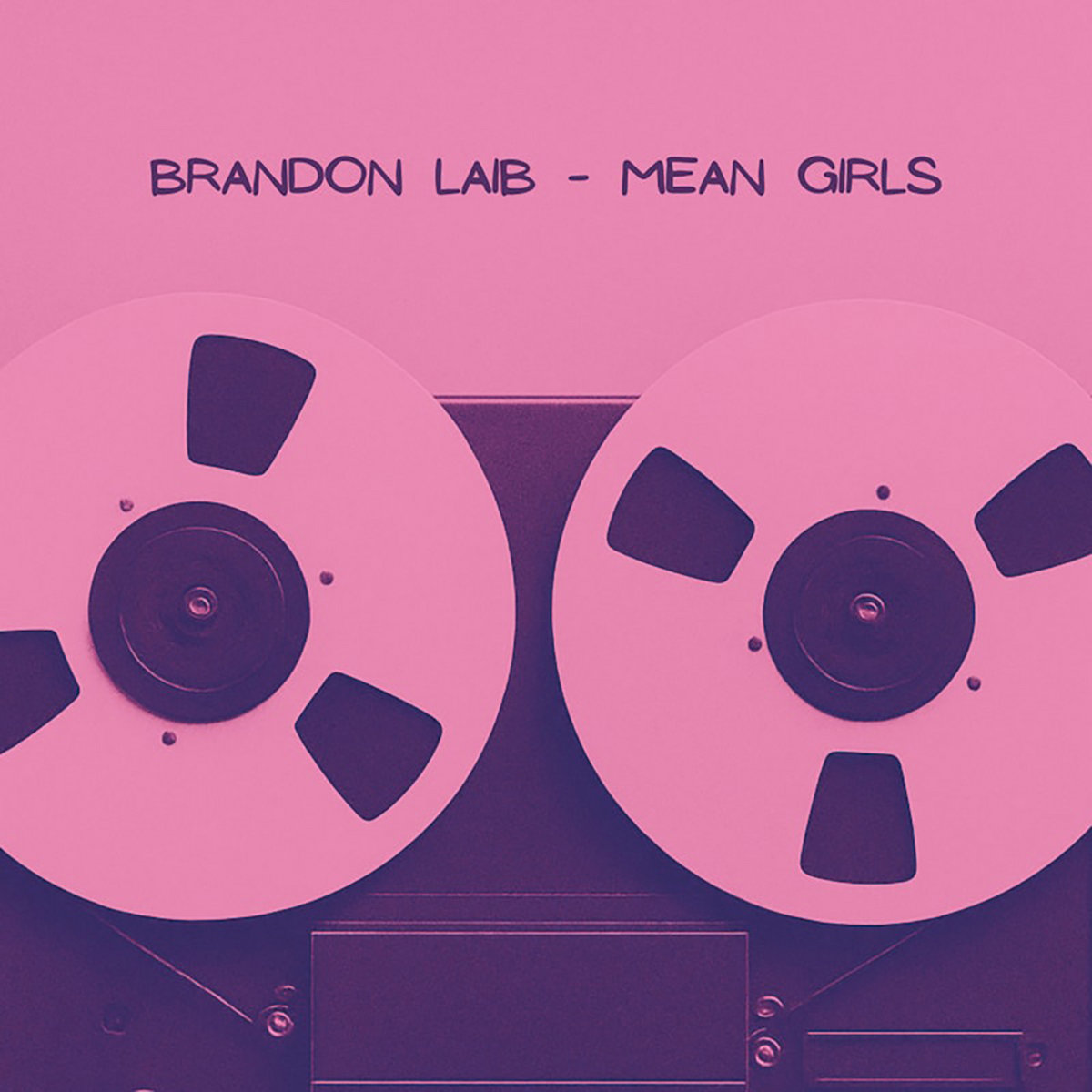 Mean Girls | Brandon Laib