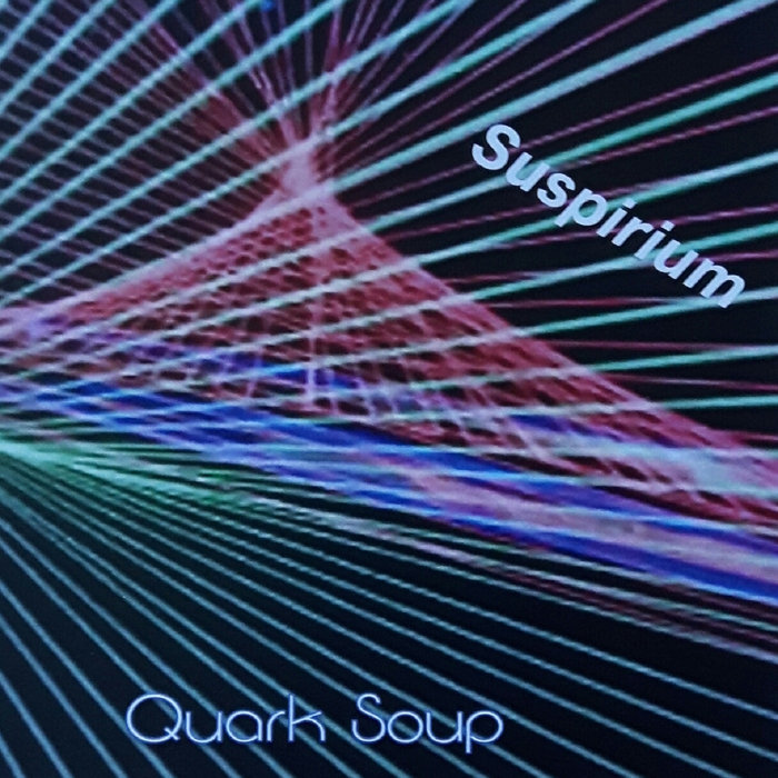 Quark Soup Suspirium quark-soup-suspirium