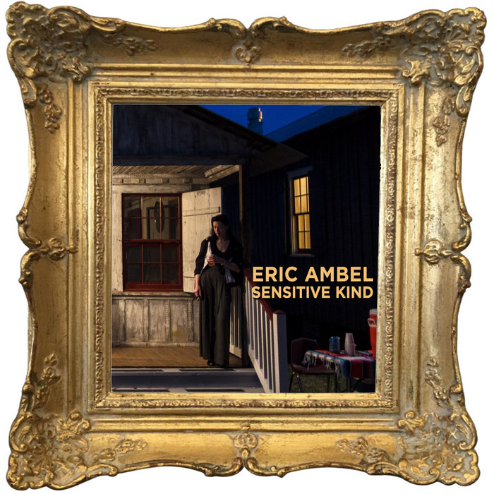 Sensitive Kind (track #3 from the Shut In Singles Series) | Eric Ambel