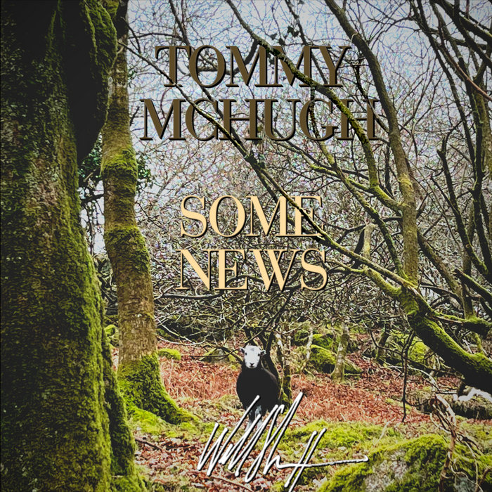 Tommy McHugh b/w Some News | Will Sheff