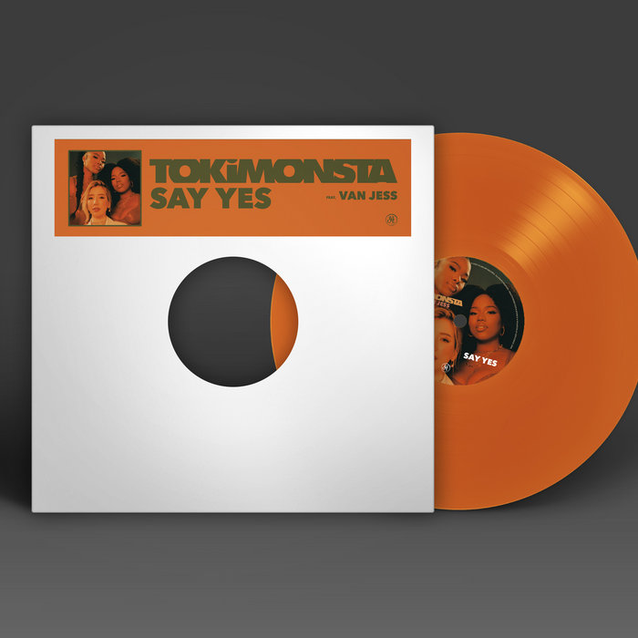 Say Yes ft. VanJess | TOKiMONSTA