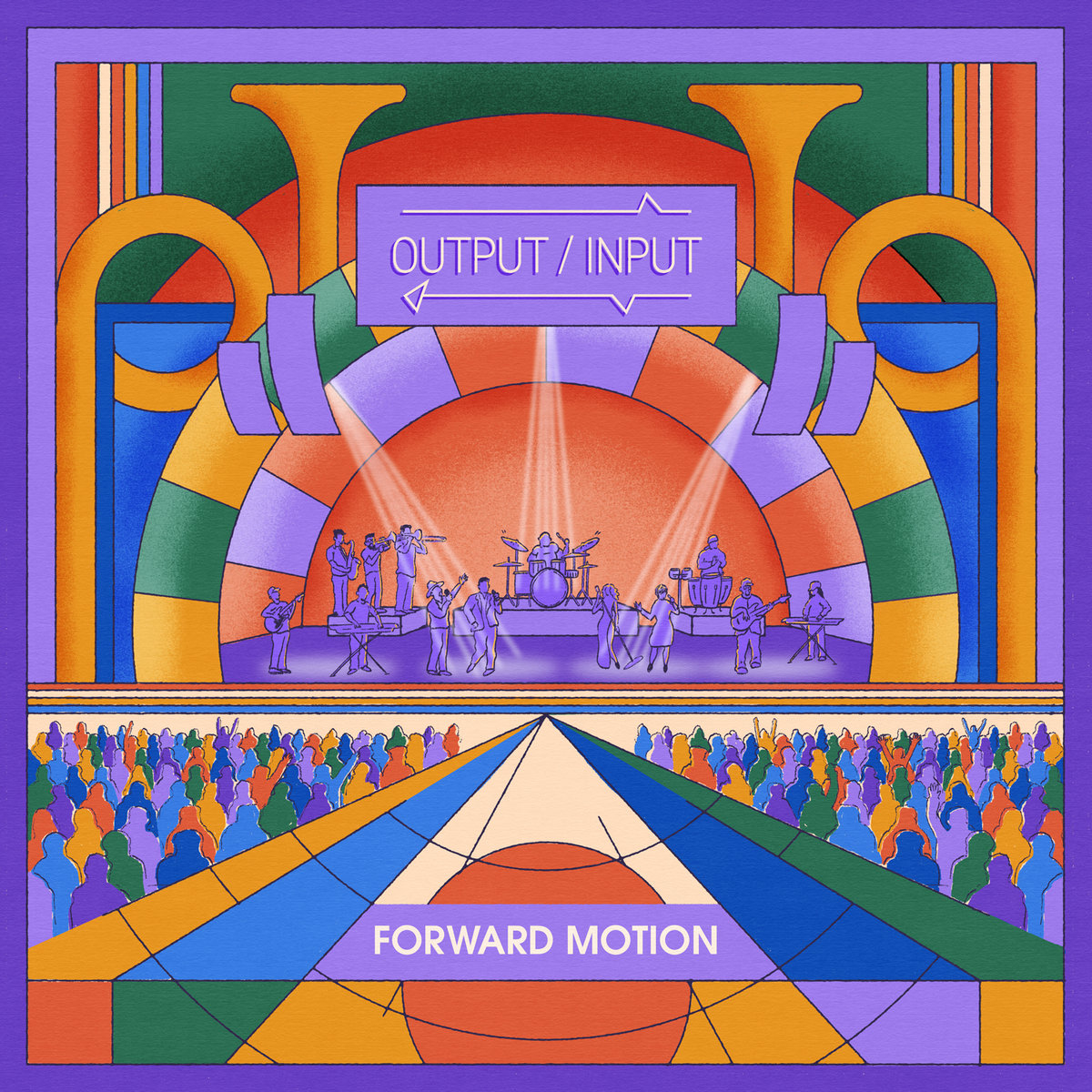 Forward Motion Album - All Formats | Output / Input