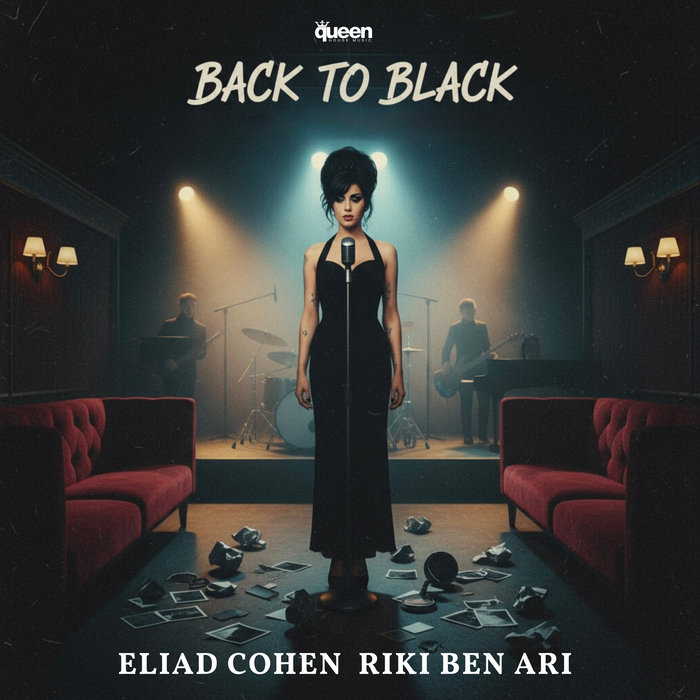 Eliad Cohen, Riki Ben Ari - Back to Black | Eliad Cohen Riki Ben Ari ...