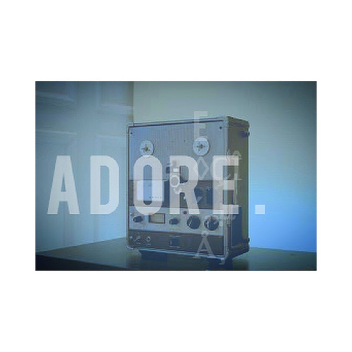 a d o r e . __ d e m o n s t r a t i o n | Adore