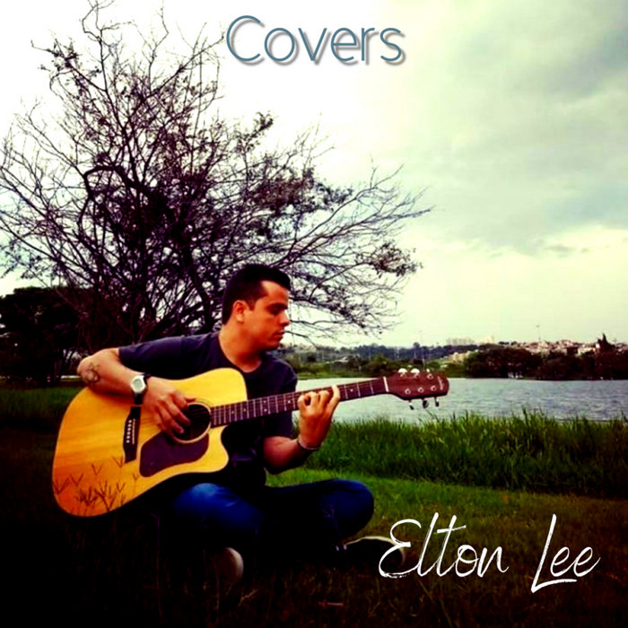 Covers | Elton Lee
