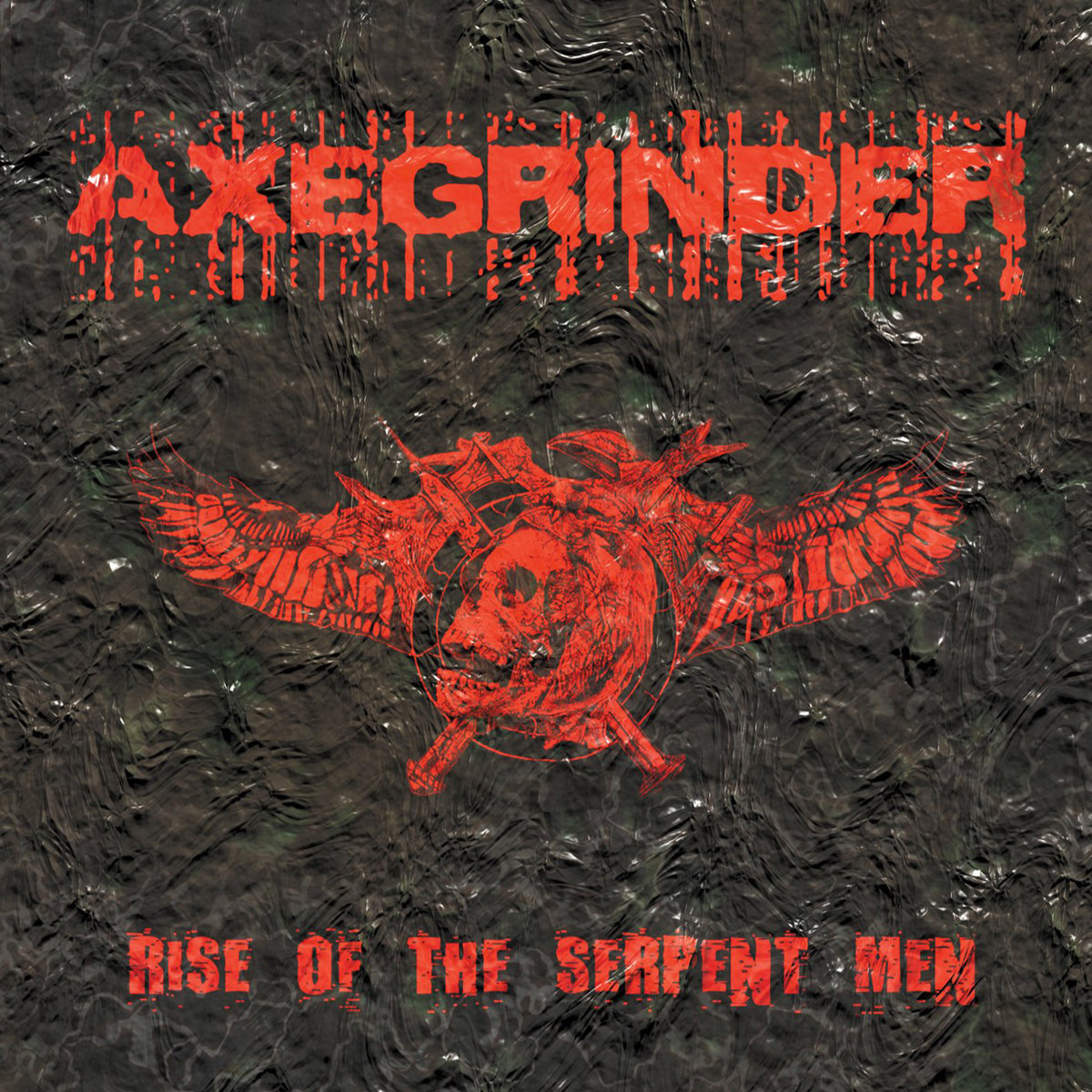 Rise Of The Serpent Men | Axegrinder | Peaceville