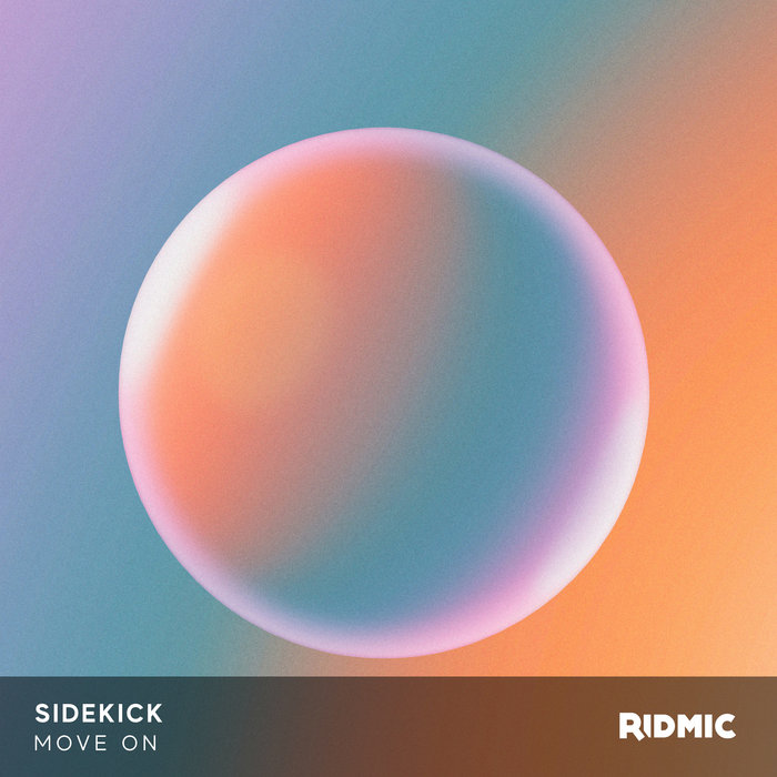 Move On | Sidekick | Ridmic