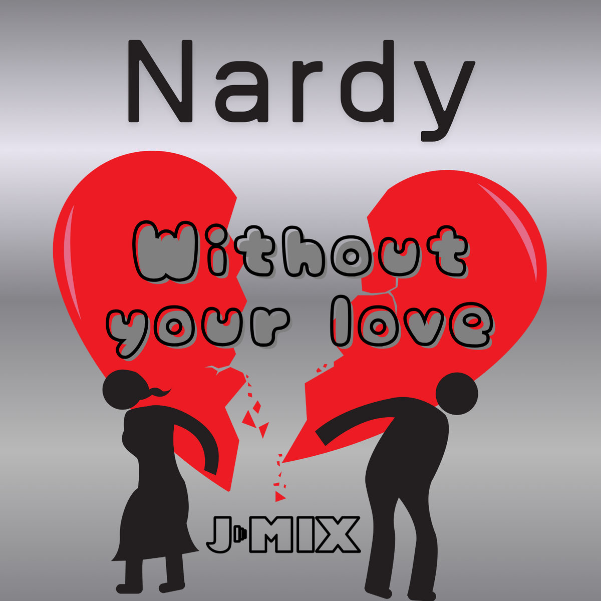 Nardy - Without Your Love (J-Mix Extended) | Jay Mix