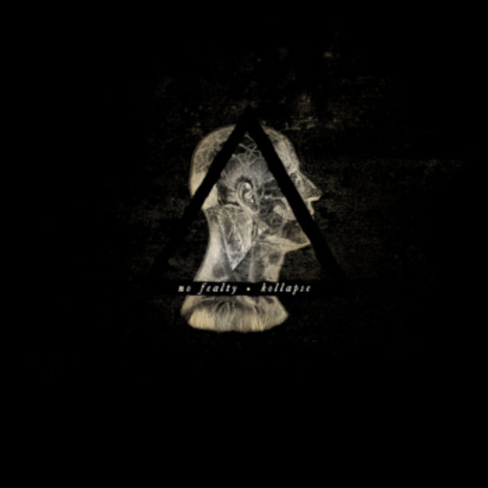 NO FEALTY/KOLLAPSE SPLIT 7" | NO FEALTY/KOLLAPSE | NO FEALTY