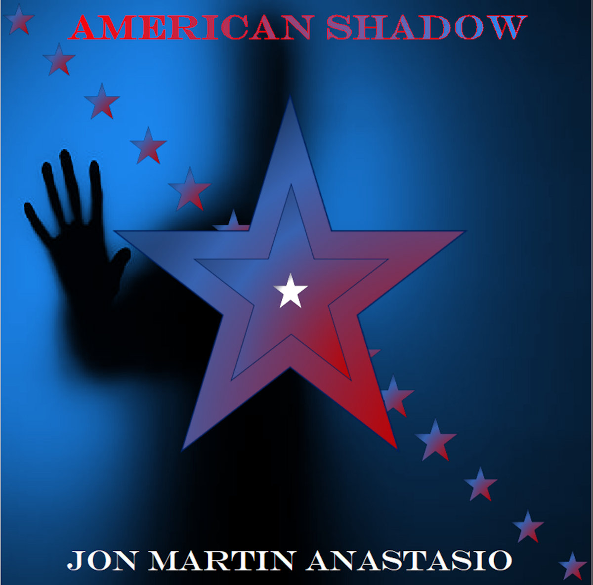 American Shadow | Jon Martin Anastasio