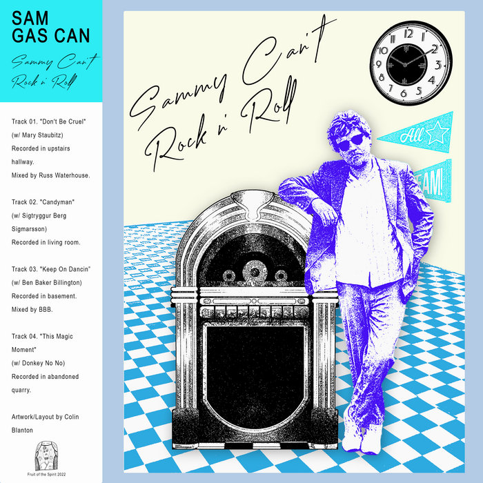 Sammy Can't Rock & Roll | Sam Gas Can