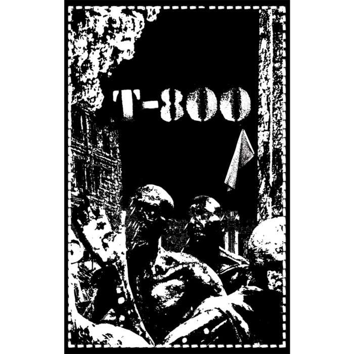 T-800 | T-800 | Panurus Productions