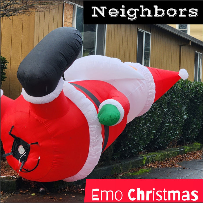 Emo Christmas | Neighbors | Machado Mijiga