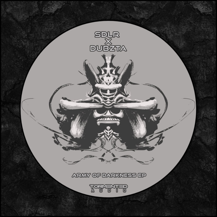 SDLR x Dubzta - Army Of Darkness EP (TA031) | Tormented Audio