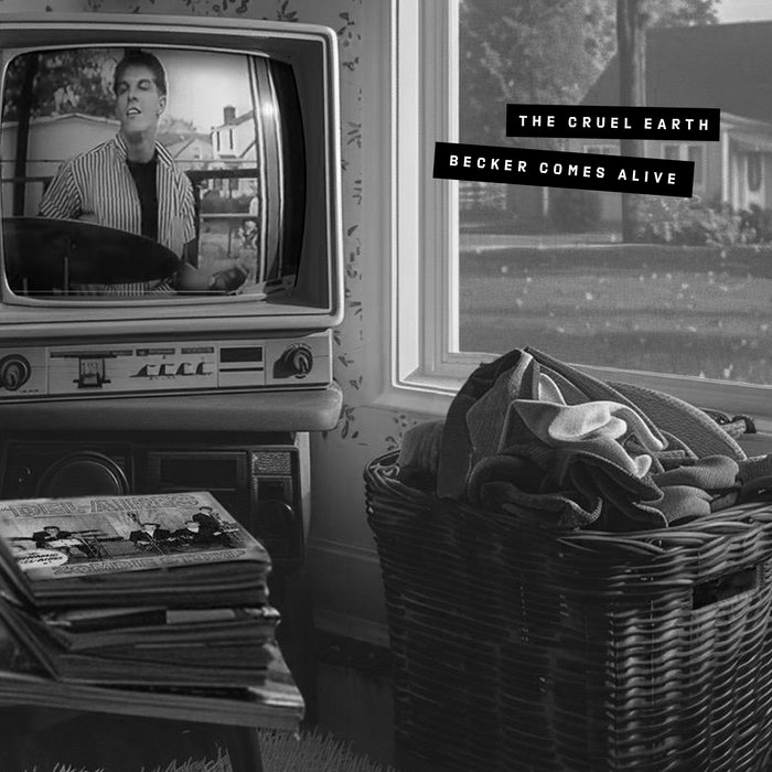 Becker Comes Alive | The Cruel Earth