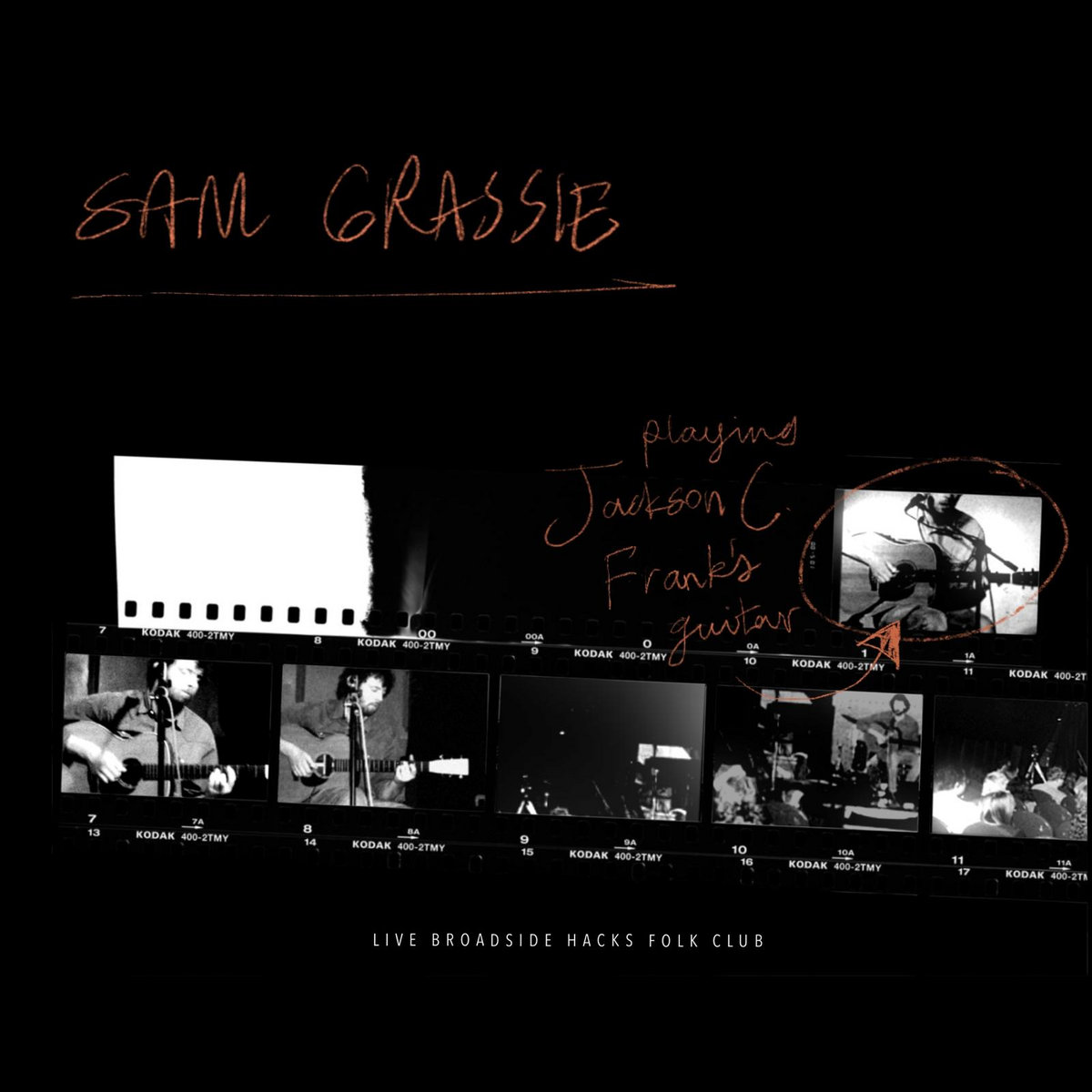 Jackson C.Frank's Guitar, Live at Broadside Hacks Folk Club | Sam Grassie