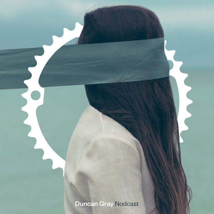 Nodcast | Duncan Gray | tici taci