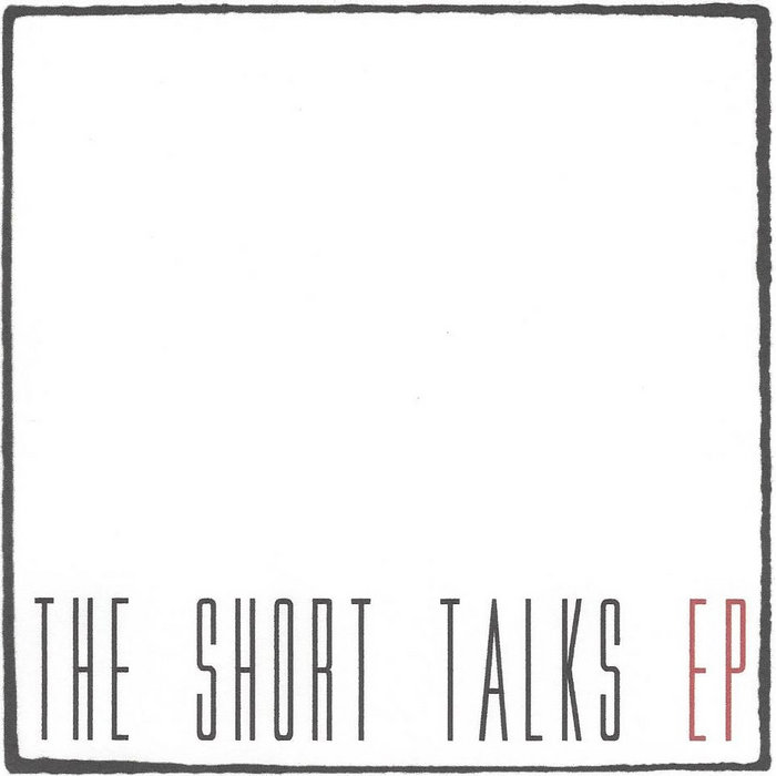 EP | The Short Talks