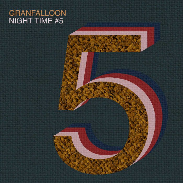 Night Time #5 | Granfalloon