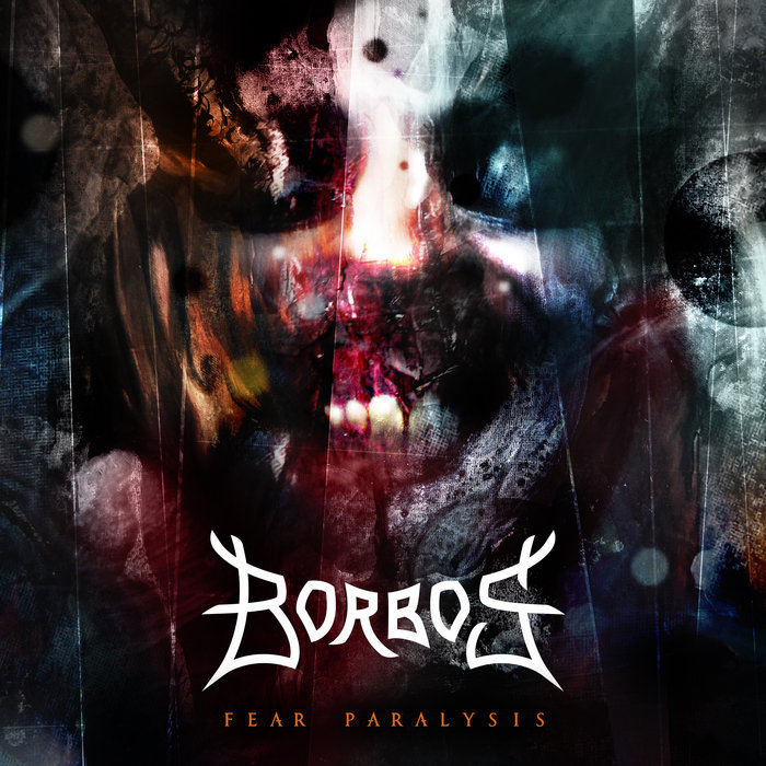 Fear Paralysis | Borbos