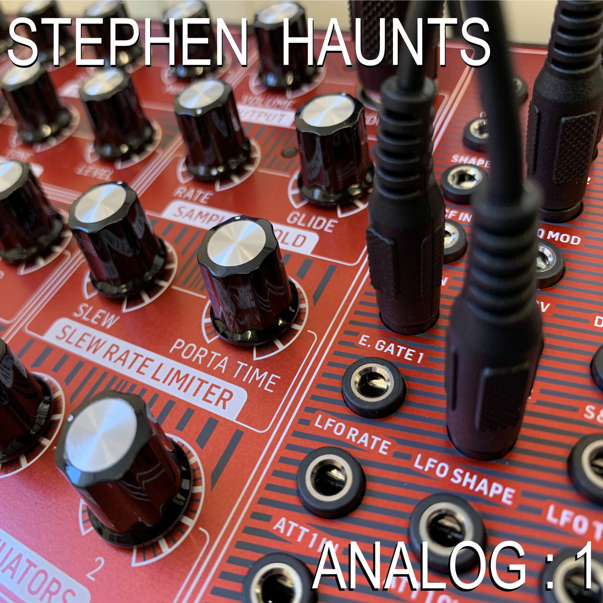 Analog : 1 | Stephen Haunts