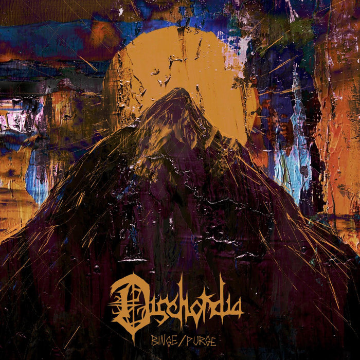 Binge/Purge | Dischordia