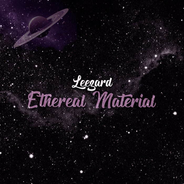 Ethereal Material | Leezard